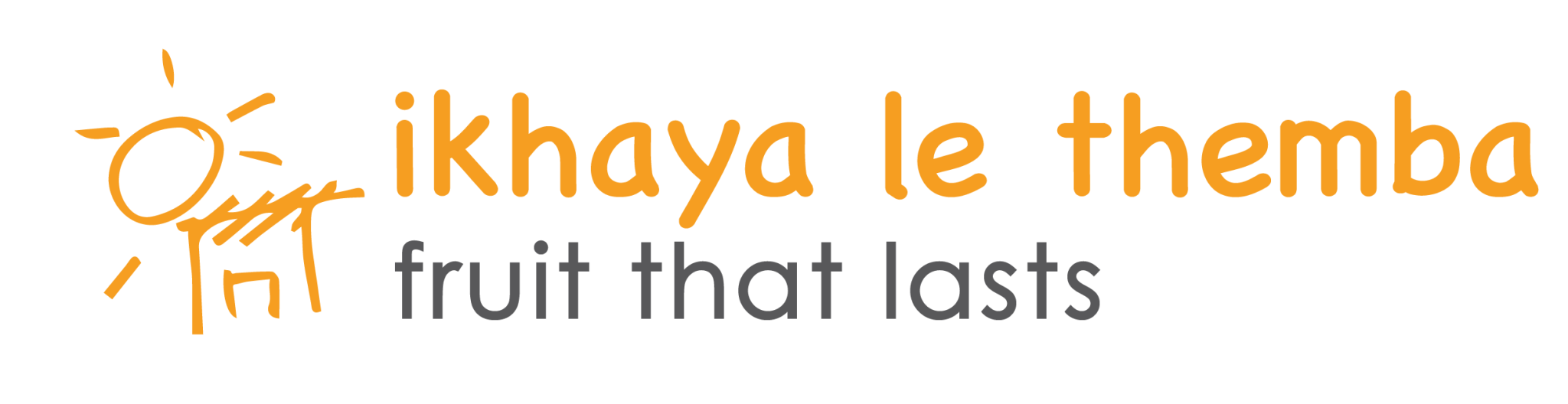 Ikhaya Le Themba – Fruit that lasts